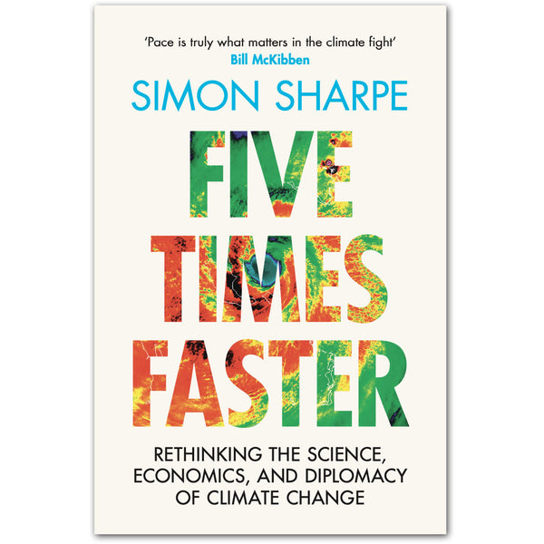 Five Times Faster - Simon Sharpe – Stokes Croft China & PRSC Shop